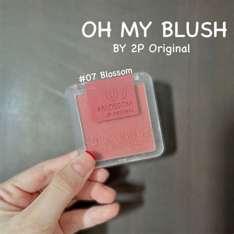 Oh My Blush By 2p Original บลัชออนไร้ฝุ่นตัวดัง พร้อมส่ง 02 Th