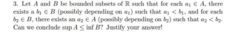 Let A And B Be Bounded Subsets Of R Such That For Chegg