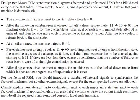 Solved Design Two Moore Fsm State Transition Diagrams Chegg