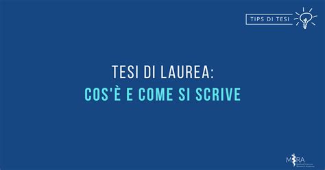 Tesi Di Laurea Come Scriverla Msra