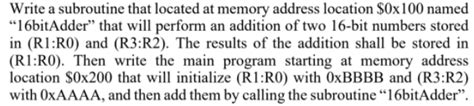 Write A Subroutine That Located At Memory Address