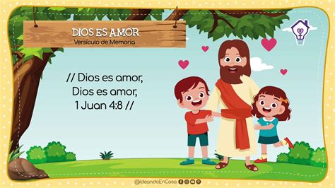 Dios es amor Versículo de Memoria Cantos Cuna Lección 2 1er