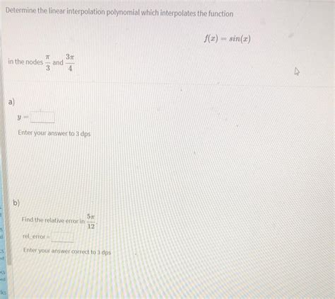 Solved Determine The Linear Interpolation Polynomial Which