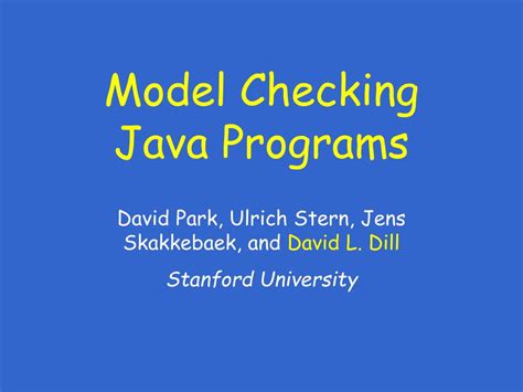 Ppt Model Checking Java Programs Powerpoint Presentation Free Download Id6581119