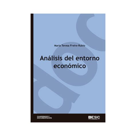 Análisis Del Entorno Económico