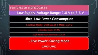 OVERVIEW OF MSP430G2553 PPTX