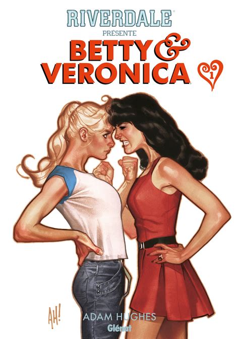 Riverdale Présente Betty And Veronica La Critique De Lescomicsfr