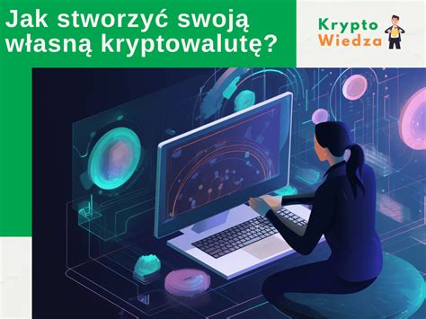 Jak Stworzy W Asn Kryptowalut Kryptowiedza Pl
