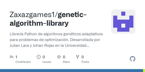 Github Zaxazgames1 Genetic Algorithm Library Librería Python De Algoritmos Genéticos