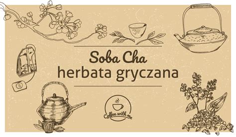 Herbata Gryczana Gdzie Kupić I Na Co Działa