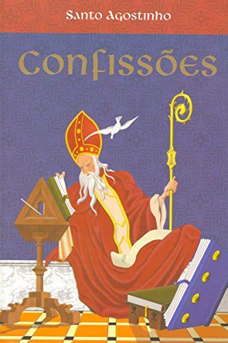 RESUMO DO LIVRO CONFISSÕES DE SANTO AGOSTINHO KYRIOS