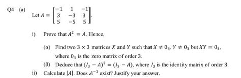 solved 04 a let a 1 1 3 5 1 3 3 5 i prove that a2 a