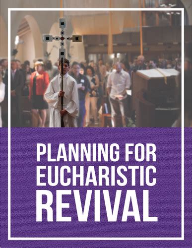 Planning For Eucharistic Revival Free Pastoral Toolkit