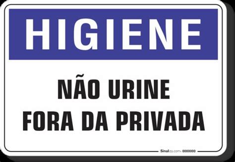 PLACA HIGIENE NÃO URINE FORA DA PRIVADA MadeiraMadeira