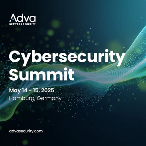 join the adva network security team at the cybersecurity summit in