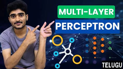 Tutorial 10 Multi Layer Perceptron Intuition In Telugu Youtube