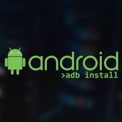 نصب برنامه‌های اندروید با Adb؛ راهی آسان برای نصب اپلیکیشن برتر دیجیتال