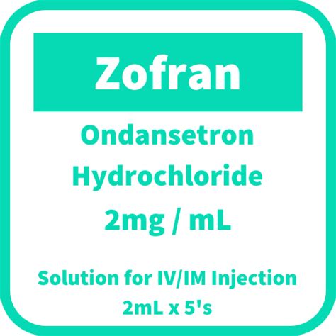 Zofran Ondansetron Hydrochloride 2mg Ml Solution For Iv Im Injection 2ml 5s Price In The