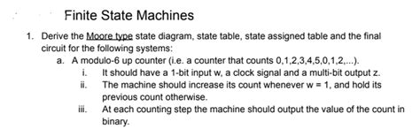 Finite State Machines 1 Derive The Moore Type State Chegg