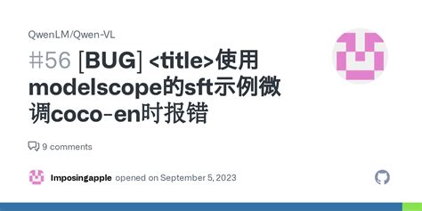 Bug Modelscope Sft Coco En Issue Qwenlm Qwen Vl Github
