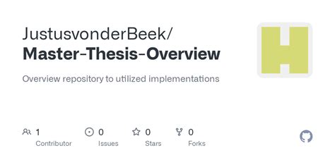 Github Justusvonderbeekmaster Thesis Overview Overview Repository