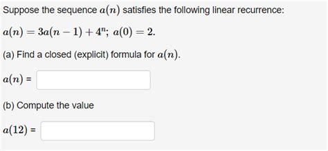 Solved Suppose The Sequence A N Satisfies The Following Chegg