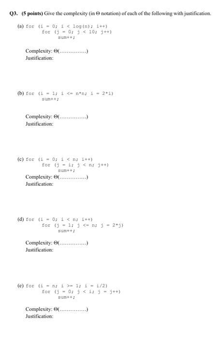 Solved Q3 5 Points Give The Complexity In Θ Notation Of