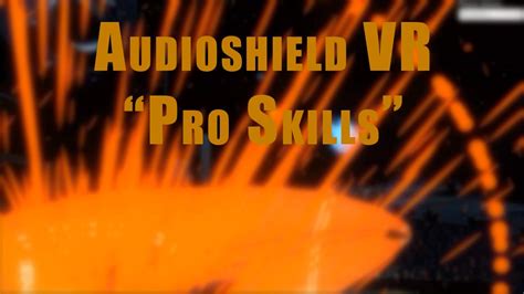 Pro Skills Audioshield Vr Youtube