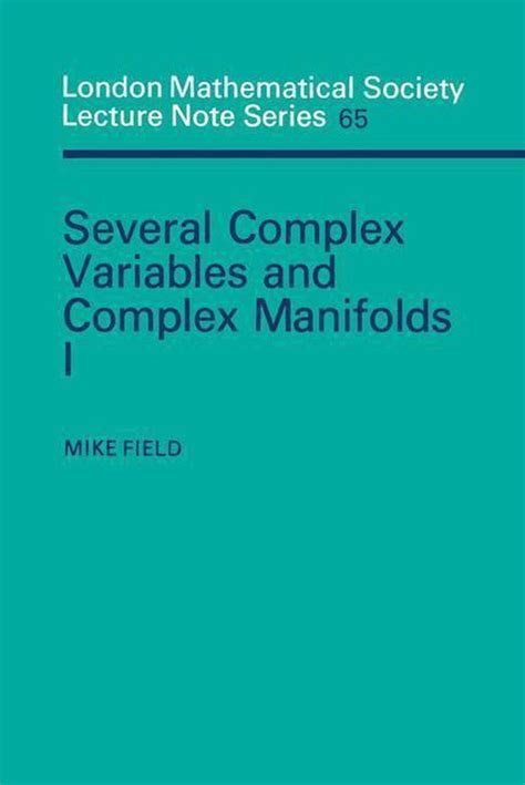 Several Complex Variables And Complex Manifolds I Ebook Field Mike