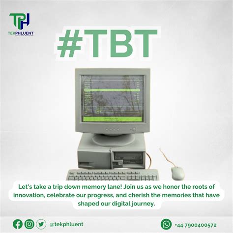 Tek Phluent On Linkedin Tekphluent Tbt Techthrowback Digitalevolution Innovationjourney