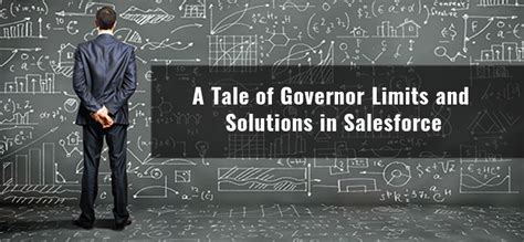 a tale of governor limits and solutions in salesforce jitendra zaa
