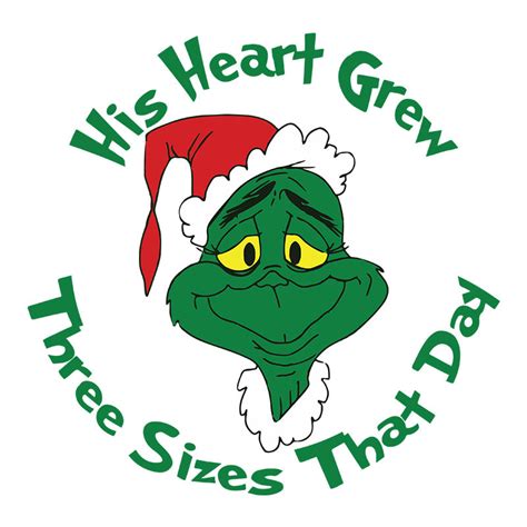 Grinch Heart Grew Three Sizes Svg Inspire Uplift