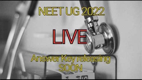 Neet Ug 2022 Live Nta To Release Answer Key Soon Check Latest Updates