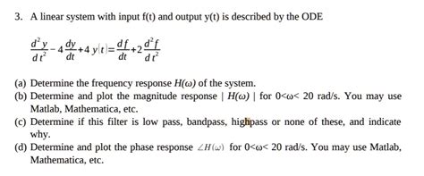 Solved 3a Linear System With Input Ft And Output Yt Is Described