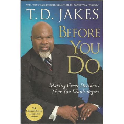 Before You Do Making Great Decisions That You Wont Regret