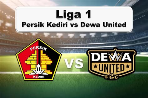 CEK DI SINI Link Live Streaming Pertandingan Persik Kediri Vs Dewa