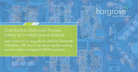 Hargrove Controls And Automation On Linkedin Chet Barton Discusses Process Safety In Control
