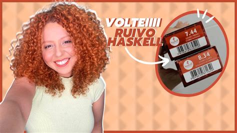 RUIVO A HASKELL 8 34 7 44 MEU NOVO TOM DE RUIVO YouTube