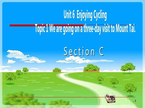 【最新】仁爱版八年级英语下册unit 6 Topic 1 Section C精品课件word文档在线阅读与下载无忧文档