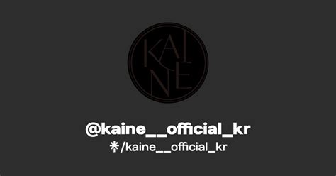 Kaine Official Kr Linktree