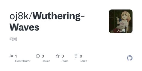 GitHub oj k Wuthering Waves 鸣潮