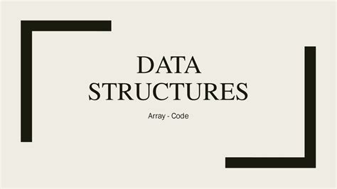 Data Structures Array Code Ppt Download
