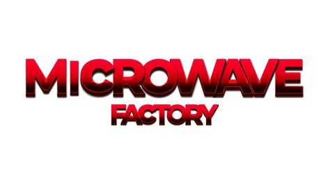 Microwave Factory Microwave Factory