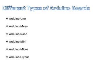 Different Arduino Boards PPT