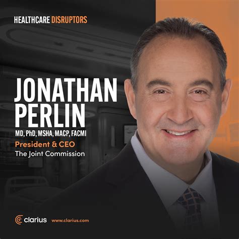 The Joint Commissions Jonathan Perlin On Creating A Rational Business Case For Healthcare