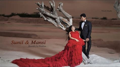 Pre Wedding Film 2022 Rajasthan Sunil And Mansi Viresh Studio