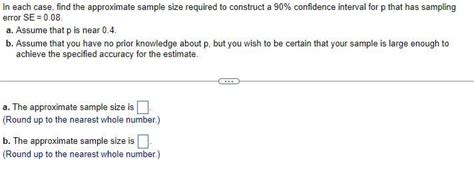 solved in each case find the approximate sample size