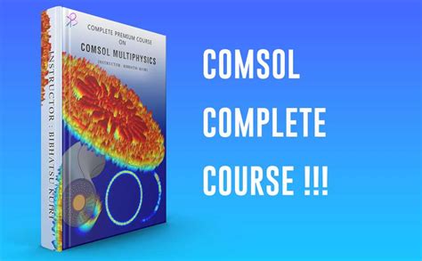 COMSOL Multiphysics Premium Training Science And Technology