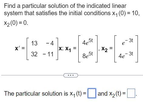 Solved Find A Particular Solution Of The Indicated Linear Chegg