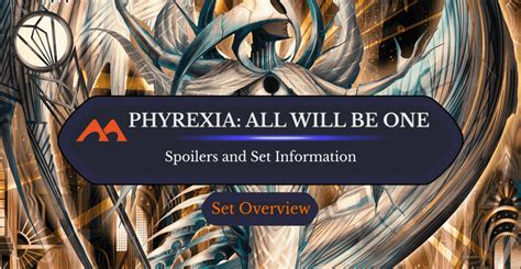 Phyrexia All Will Be One Spoilers And Set Information Draftsim